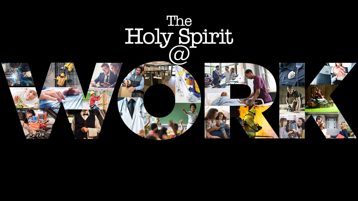 The Holy Spirit Work
